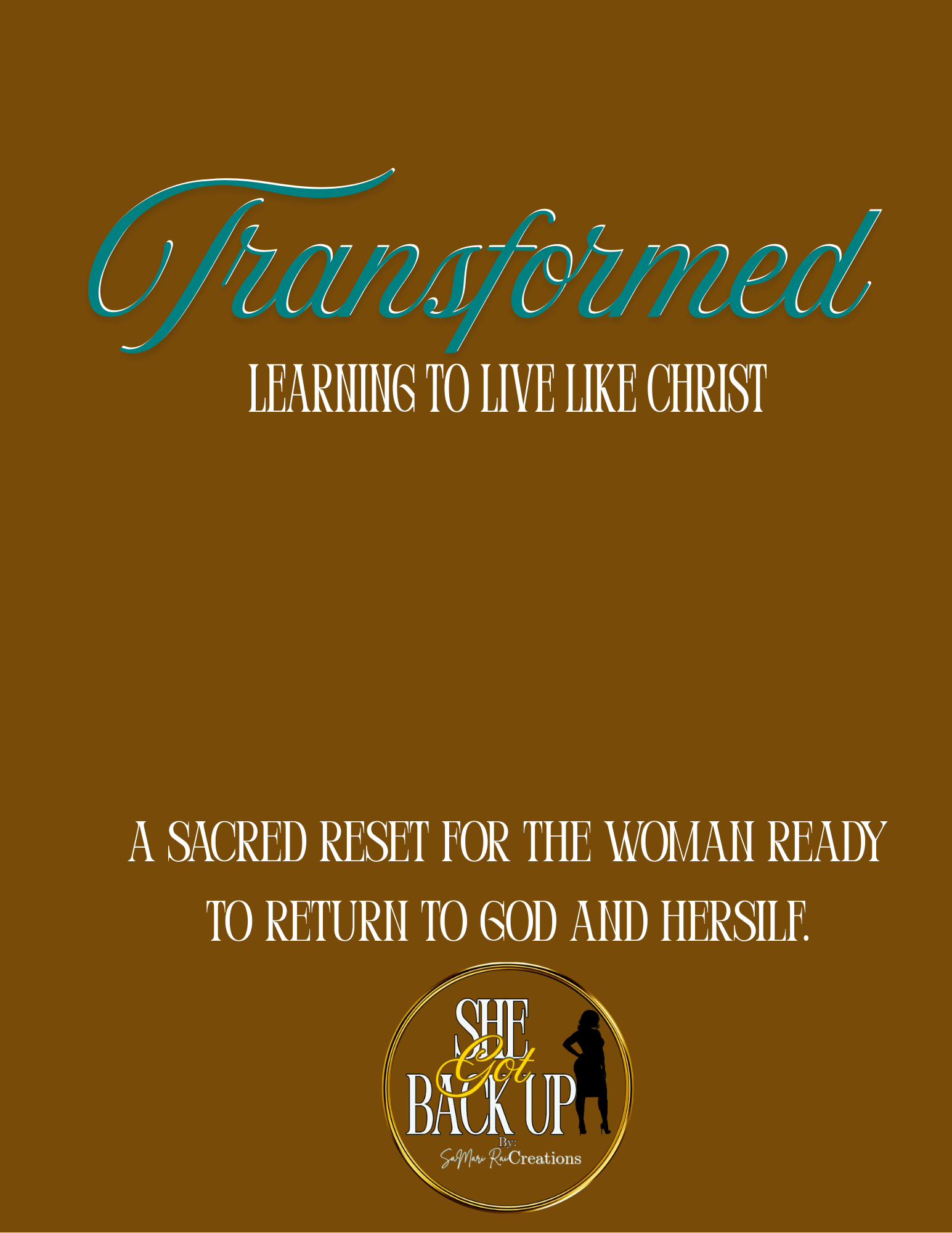 Transformed: Learning To Live Like Christ(FREE DOWNLOAD) – SaMari Rai ...